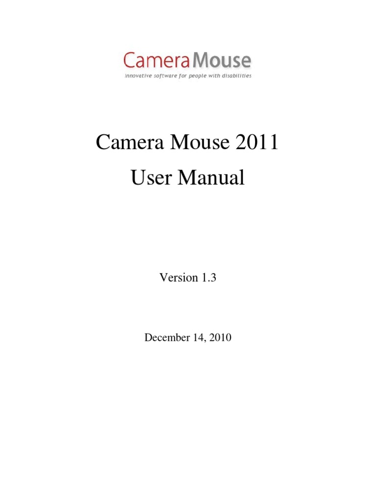 Camera Mouse 2011 User Manual: December 14, 2010 | PDF | Double Click | Point And Click