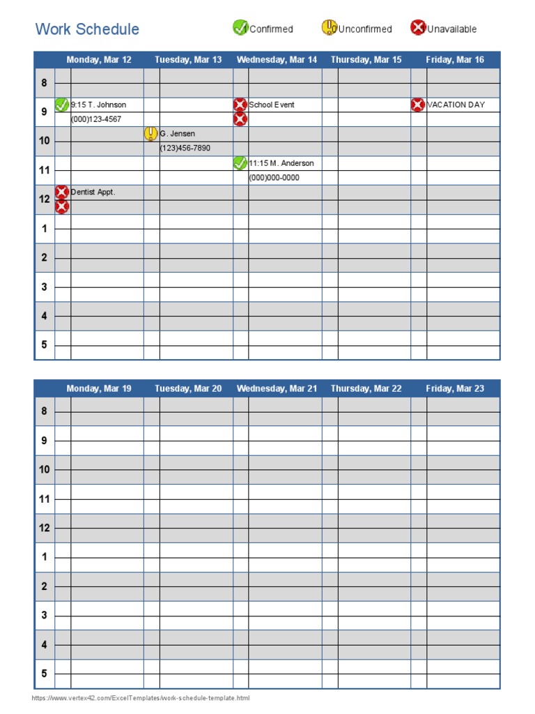 Work Schedule: Monday, Mar 12 Tuesday, Mar 13 Wednesday, Mar 14 ...