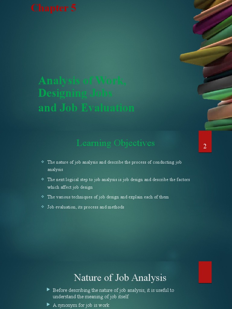 Analysis of Work, Designing Jobs and Job Evaluation | PDF | Human ...