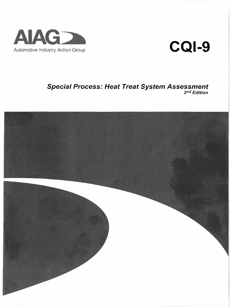 AIAG - CQI-9 - Heat Treatment System Assessment | PDF | Quality Management System | Heat Treating