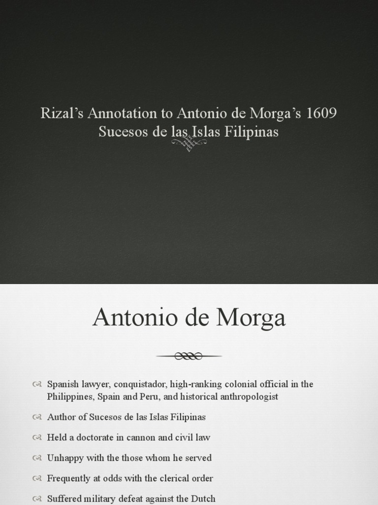 Rizal's Annotation To Antonio de Morga's 1609 Sucesos de Las Islas ...