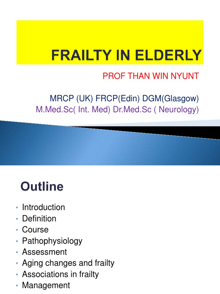 Understanding Frailty in Aging Adults | PDF | Geriatrics | Medical ...