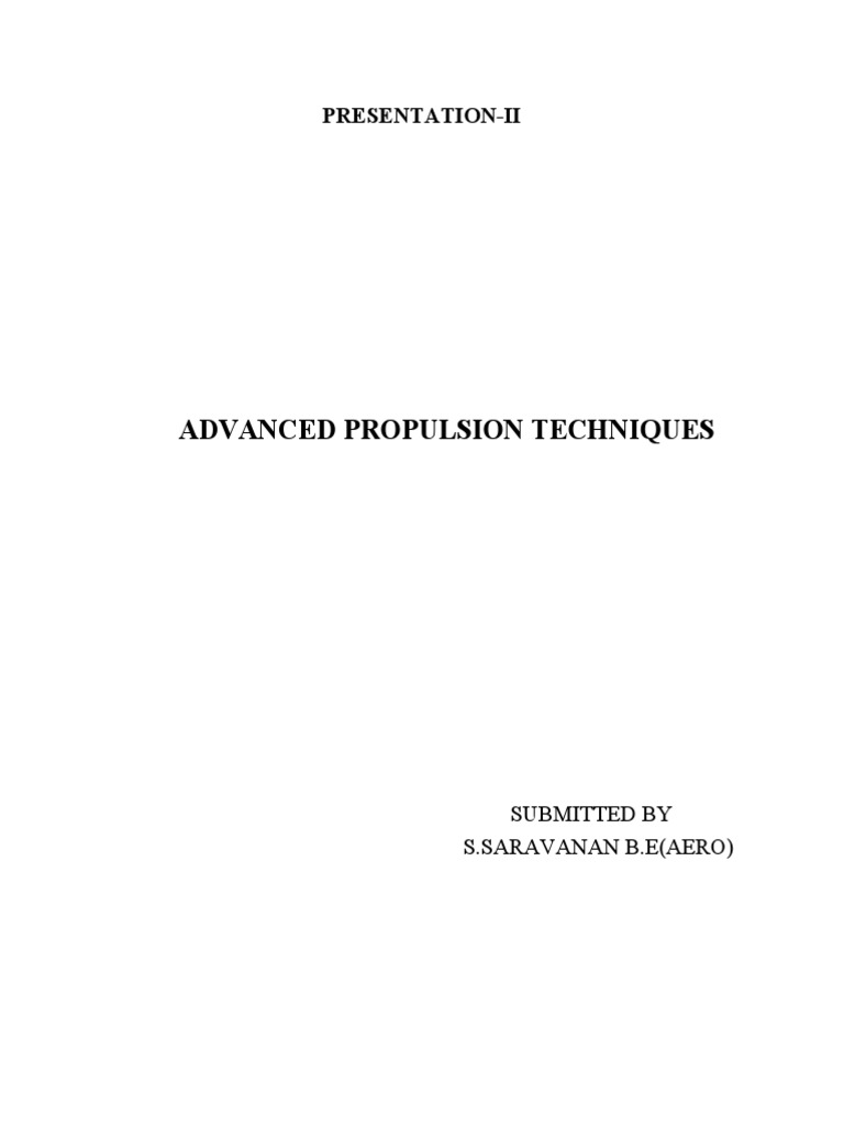 Advanced Propulsion Techniques: Presentation-Ii | PDF | Jet Engine ...