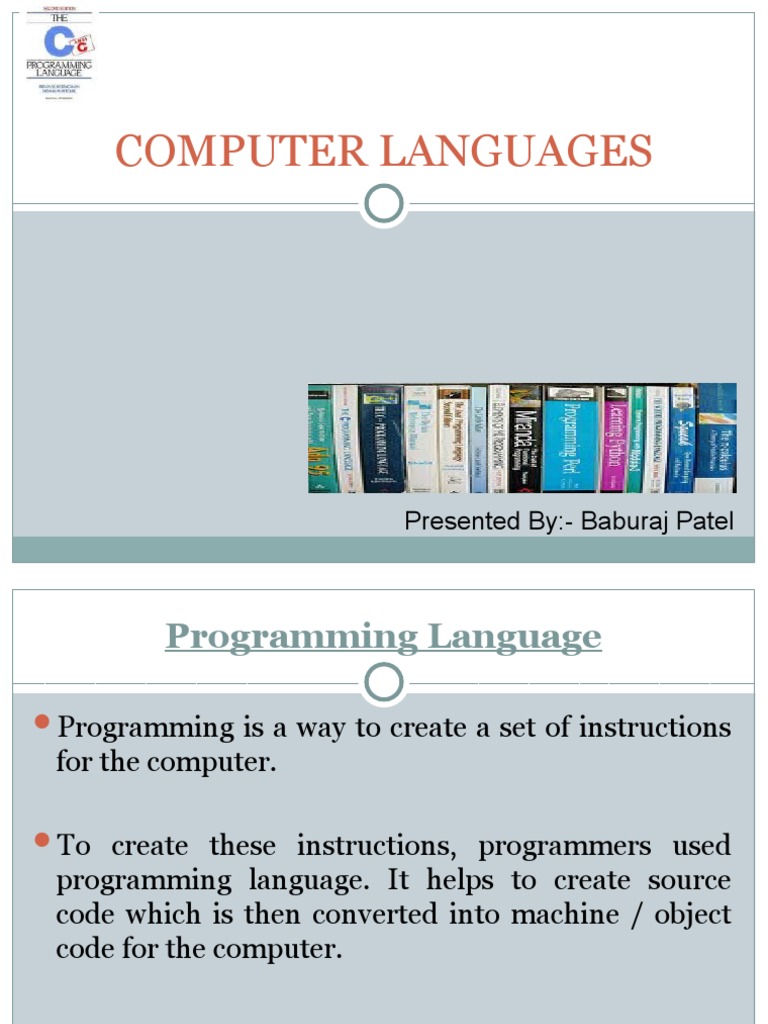 Computer Languages: Presented By:-Baburaj Patel | PDF | Assembly Language | Computer Programming