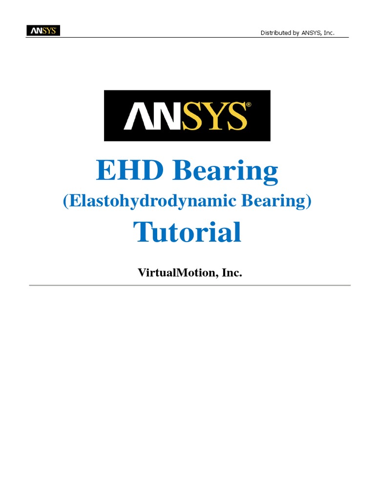 ANSYS Motion 2019 R3 EHD Bearing Tutorial | PDF | Force | Physics