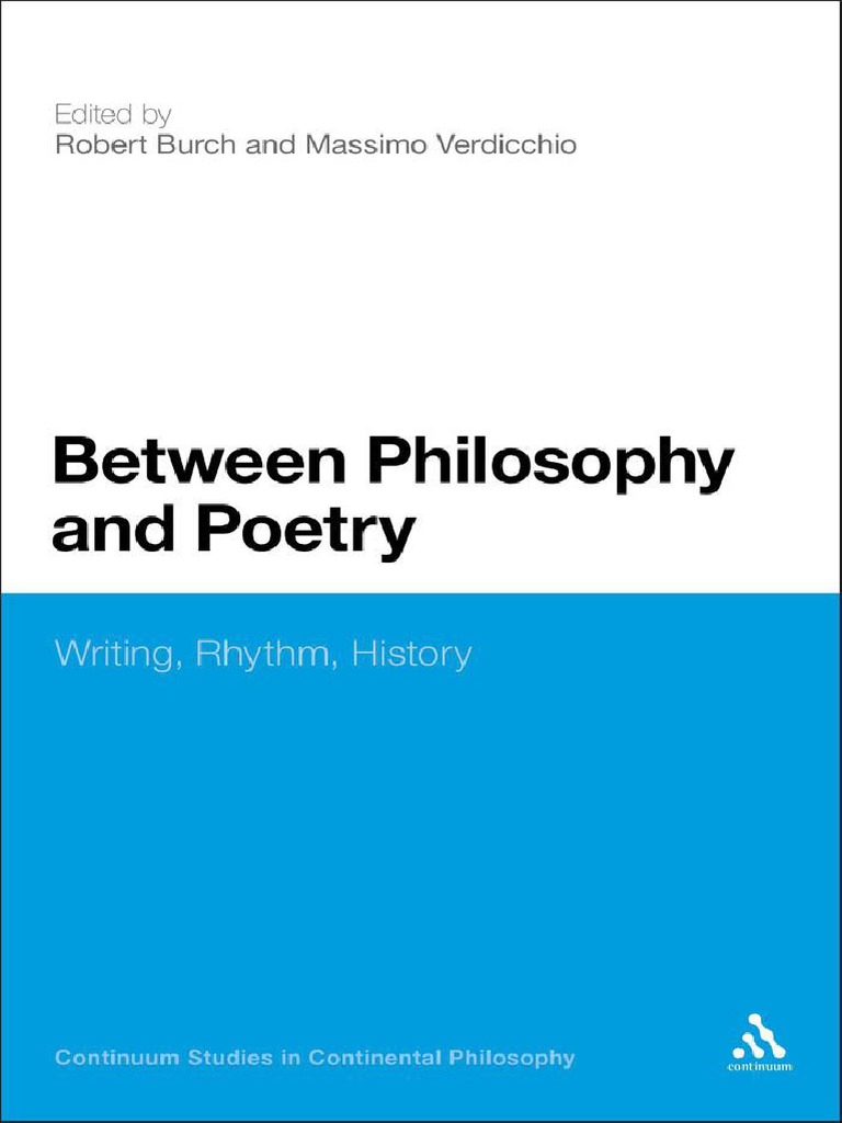 Between Philosophy and Poetry - Writing, Rhythm, History (Massimo ...