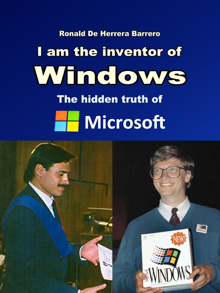 I Am The Inventor of Windows - The Hidden Truth of Microsoft | PDF ...