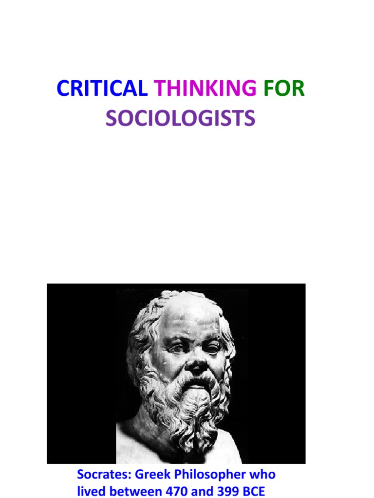 2slides - July - Critical Thinking | PDF | Critical Thinking | Socrates