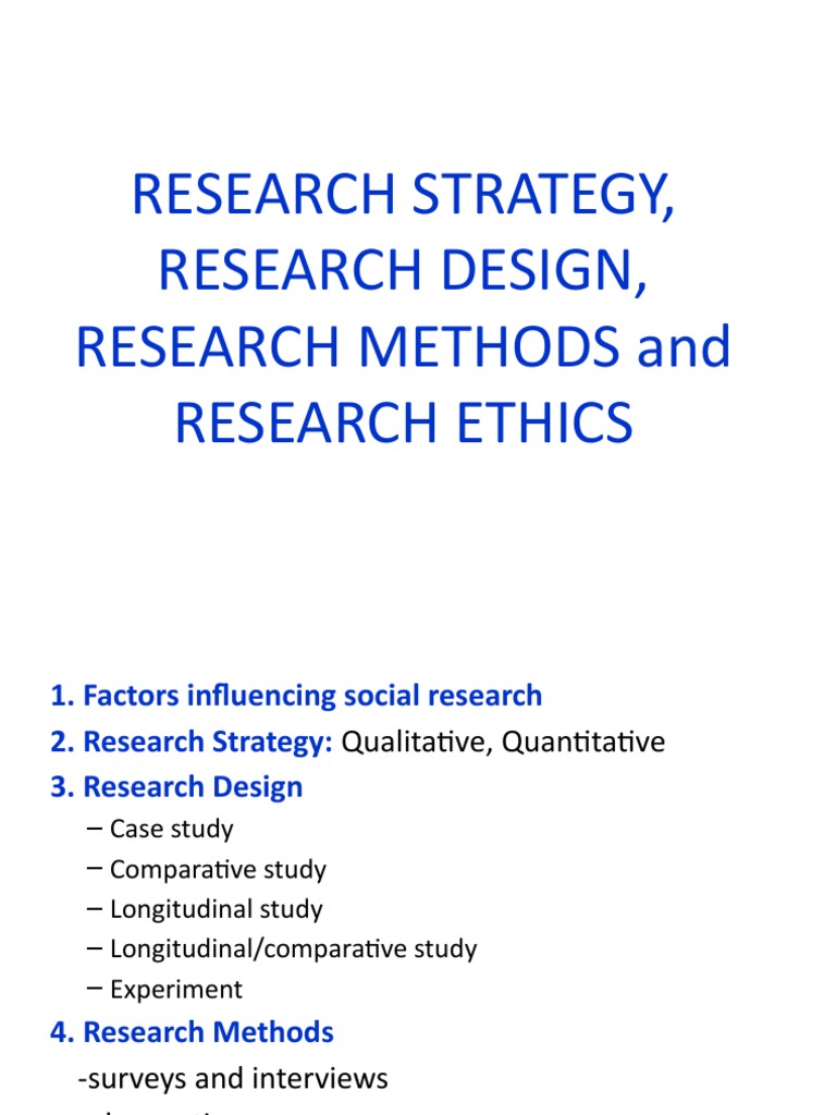 Slides - Aug 2020 - Research Strategies - Design - Methods - Ethics ...