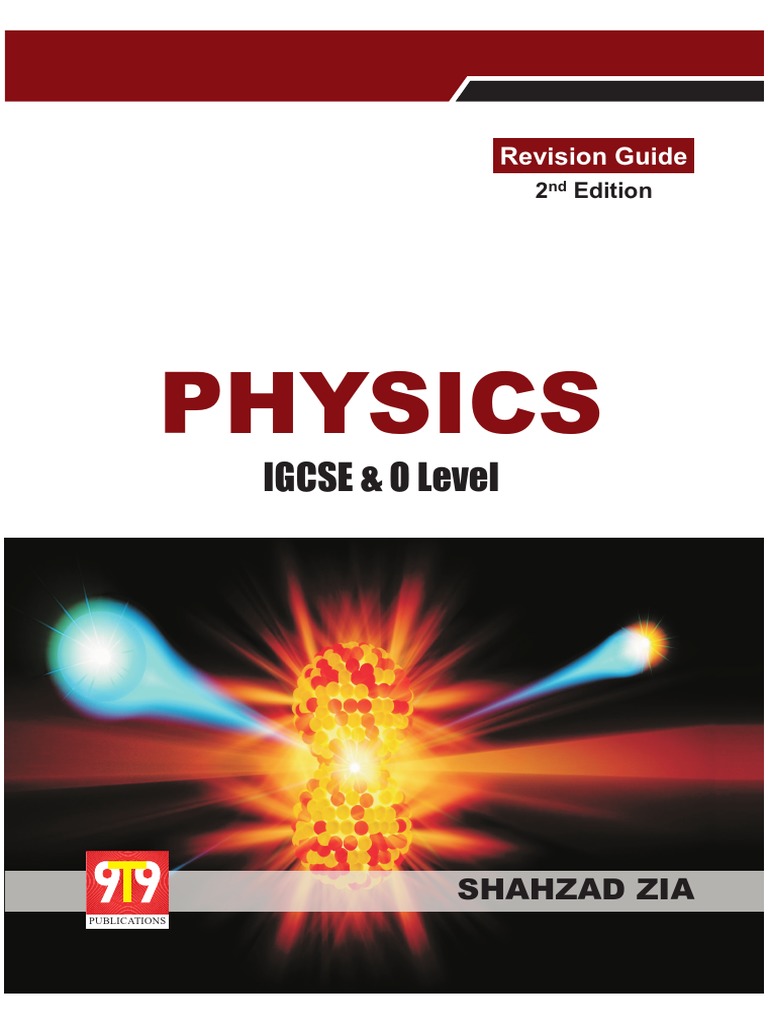 IGCSE/O Level Physics Revision Guide by Shahzad Zia | PDF | Latent Heat ...