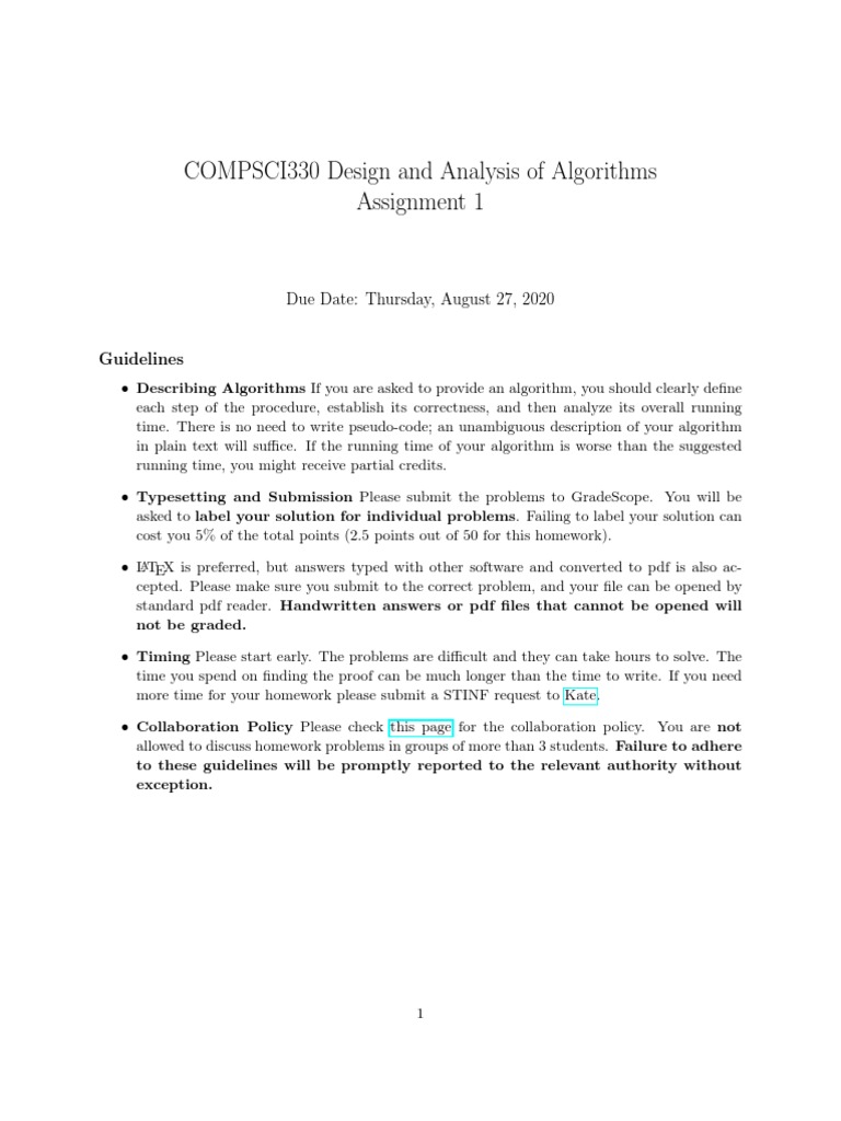 COMPSCI330 Design and Analysis of Algorithms Assignment 1: Due Date: Thursday, August 27, 2020 ...