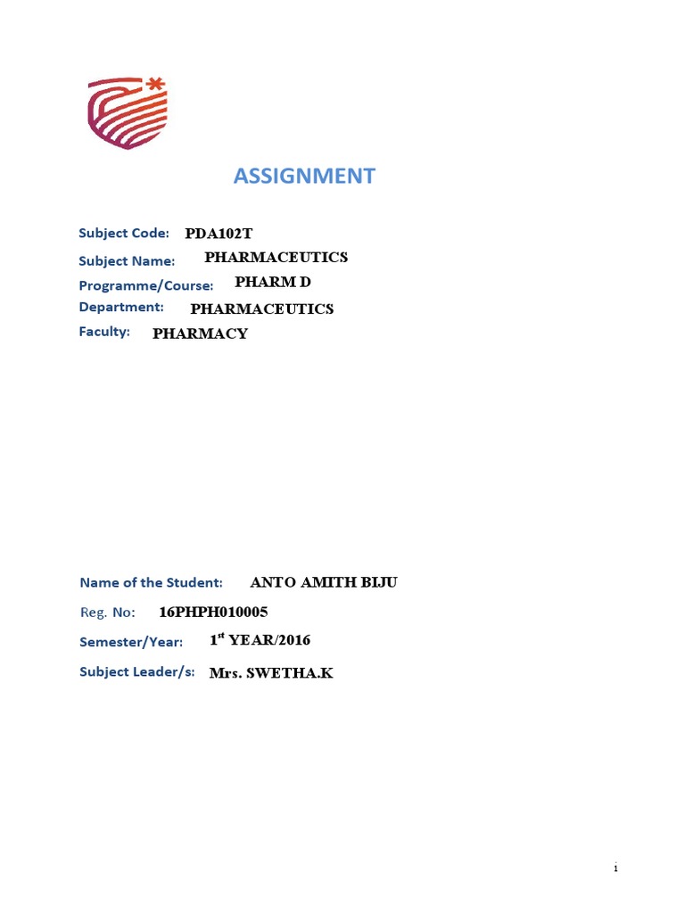 Assignment: PDA102T Pharmaceutics Pharm D Pharmaceutics Pharmacy | Download Free PDF ...