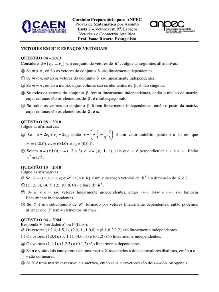 Lista 7 Matematica Anpec PDF | PDF | Espaço vetorial | Álgebra abstrata