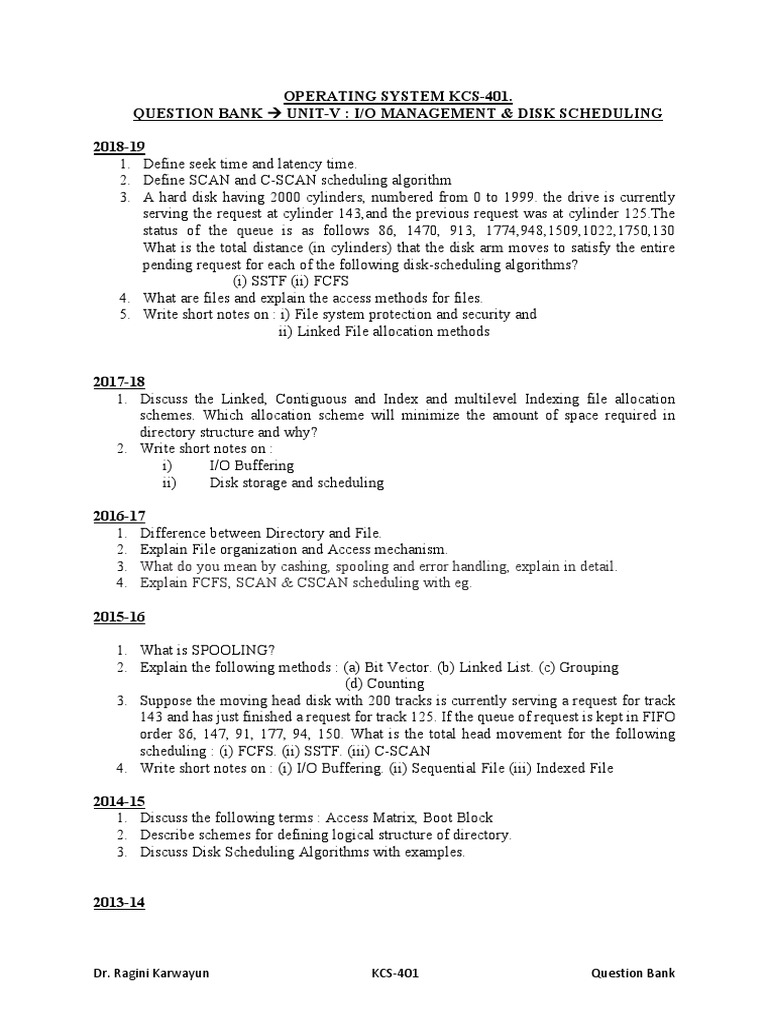 Operating System Kcs-401. Question Bank Unit-V: I/O Management & Disk ... Operating System Kcs-401. Question Bank Unit-V: I/O Management & Disk ...