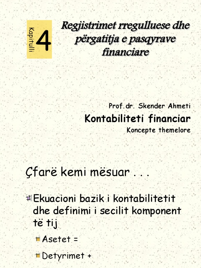 Regjistrimet Rregulluese Dhe Përgatitja e Pasqyrave Financiare | PDF