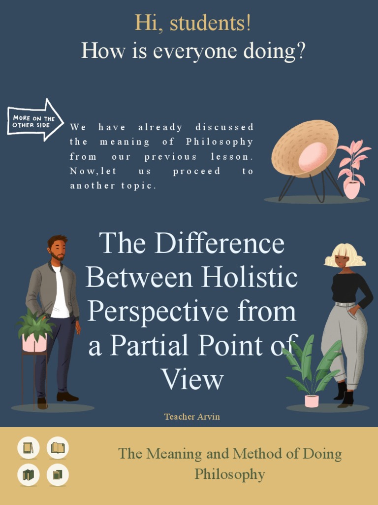 The Difference Between Holistic Perspective From A Partial Point of ...
