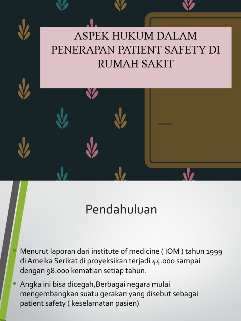 Aspek Hukum Dalam Penerapan Patient Safety Di Rumah Sakit | PDF Aspek Hukum Dalam Penerapan Patient Safety Di Rumah Sakit | PDF