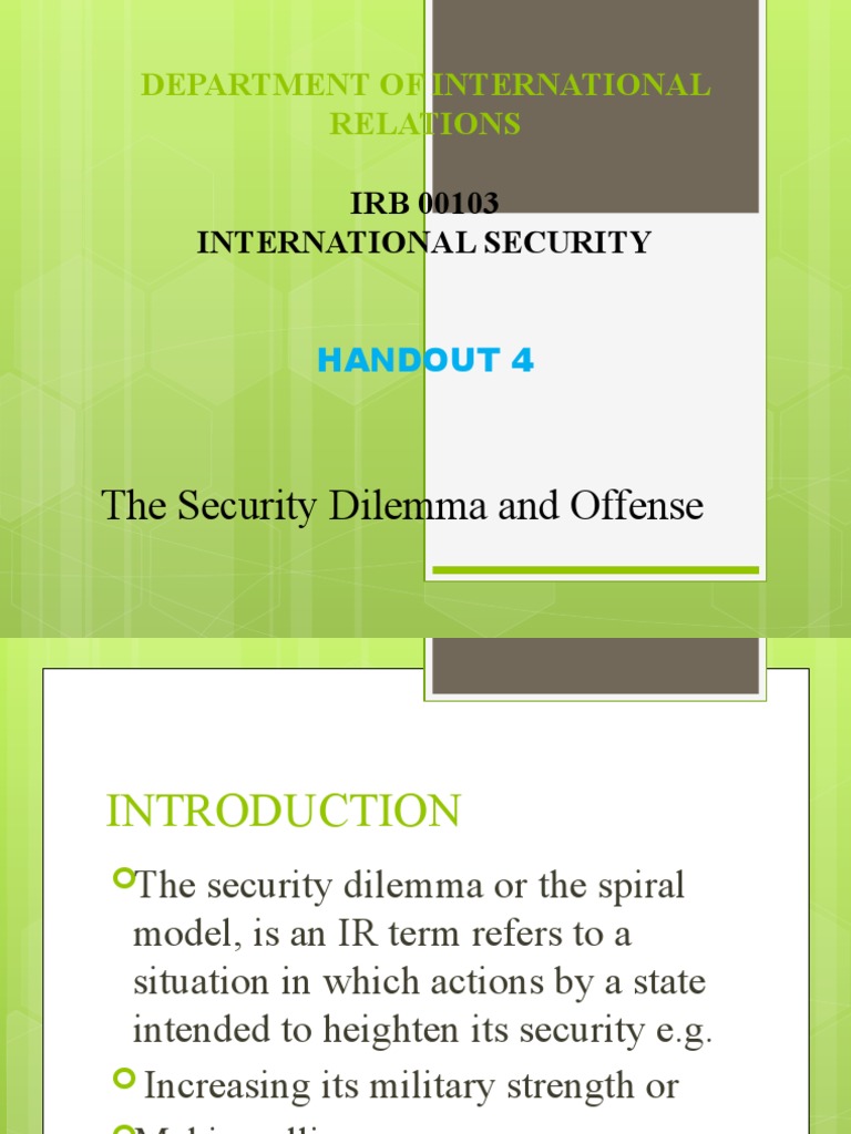 The Security Dilemma and Offense: Department of International Relations ...