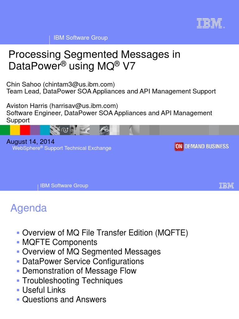 Processing Segmented Messages in Datapower Using MQ V7: Ibm Software ...