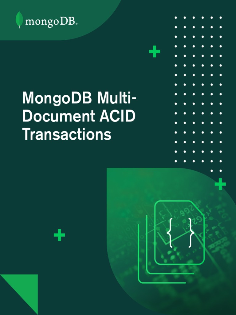 Mongodb Multi-Document Acid Transactions | PDF | Database Transaction | Mongo Db