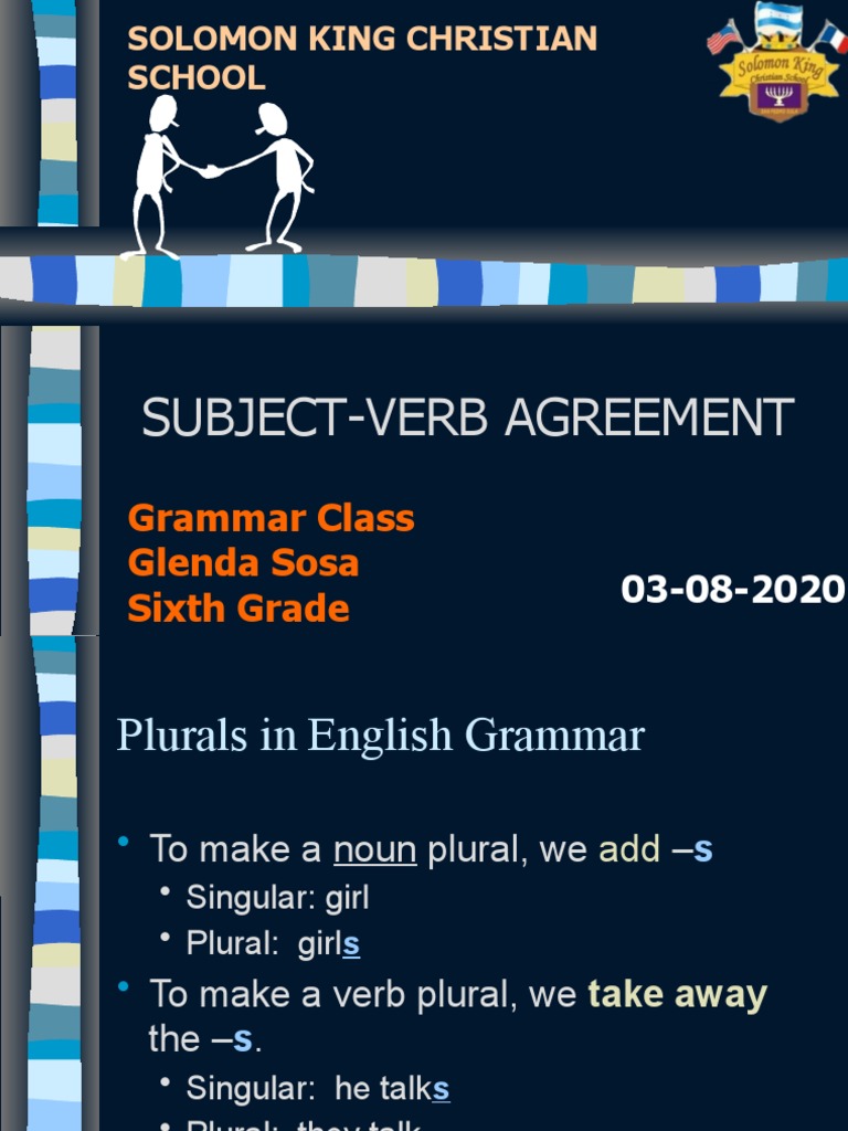 Subject-Verb Agreement: Grammar Class Glenda Sosa Sixth Grade | PDF ...