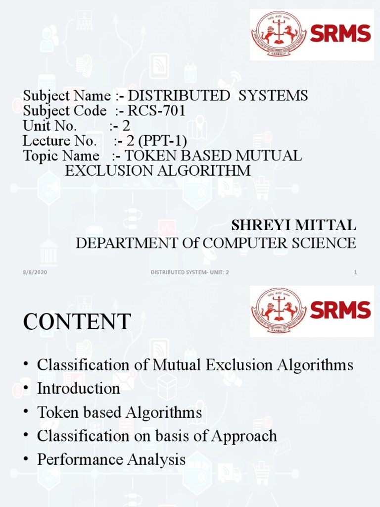 Subject Name:-Distributed Systems Subject Code: - RCS-701 Unit No.: - 2 ...