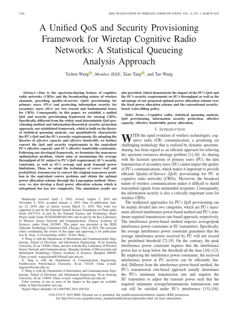 A Unified Qos and Security Provisioning Framework For Wiretap Cognitive Radio Networks: A ...