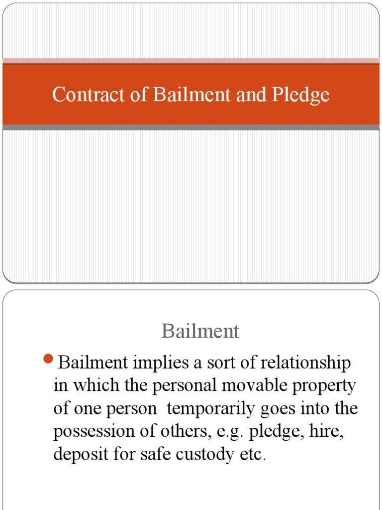 Contract of Bailment and Pledge | PDF | Lien | Social Institutions