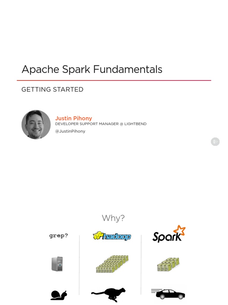 Apache Spark Fundamentals: Getting Started | PDF | Apache Spark | Concurrent Computing
