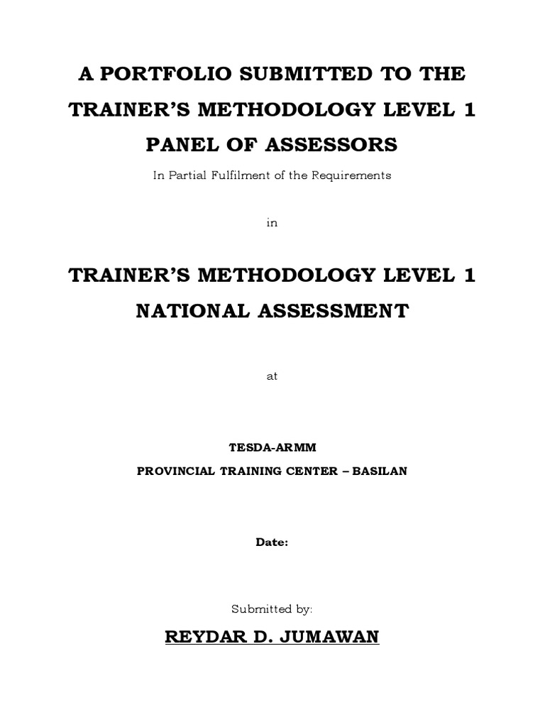 Portfolio for Trainer's Methodology Level 1 Assessment containing ...