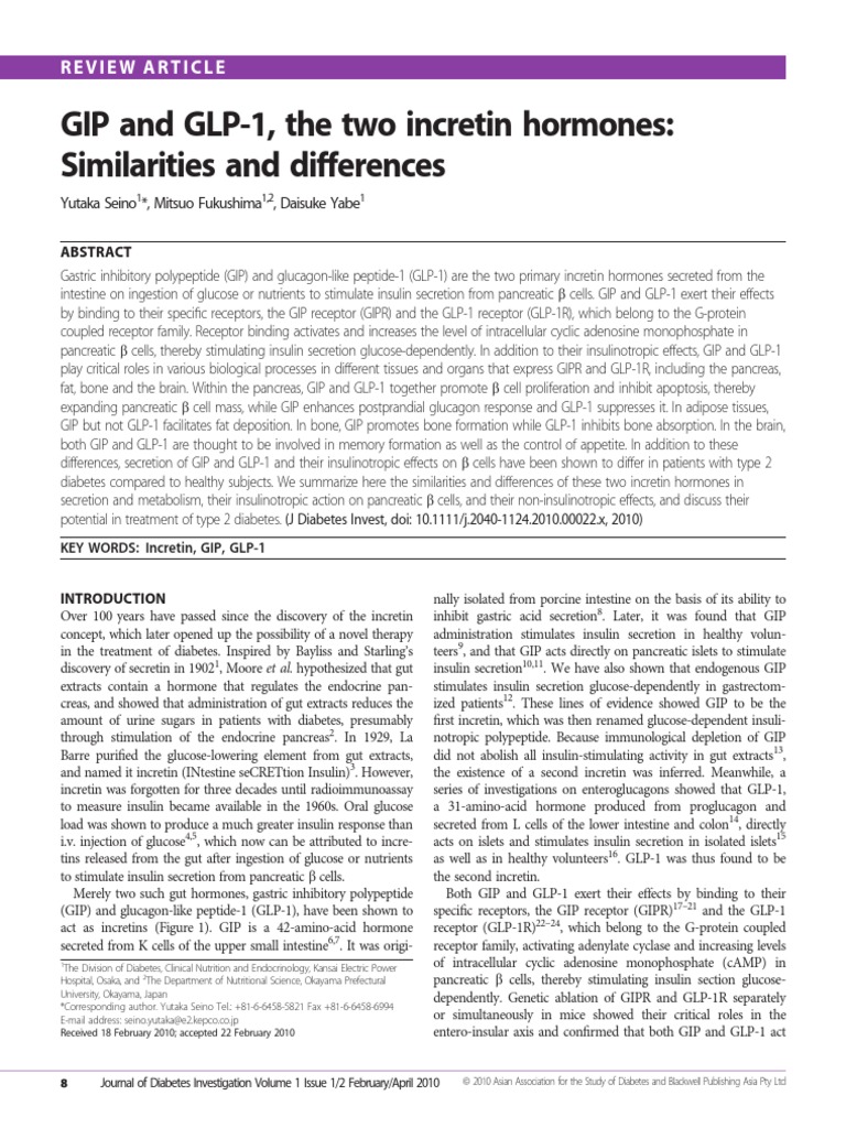 GIP and GLP-1, The Two Incretin Hormones: Similarities and Differences ...
