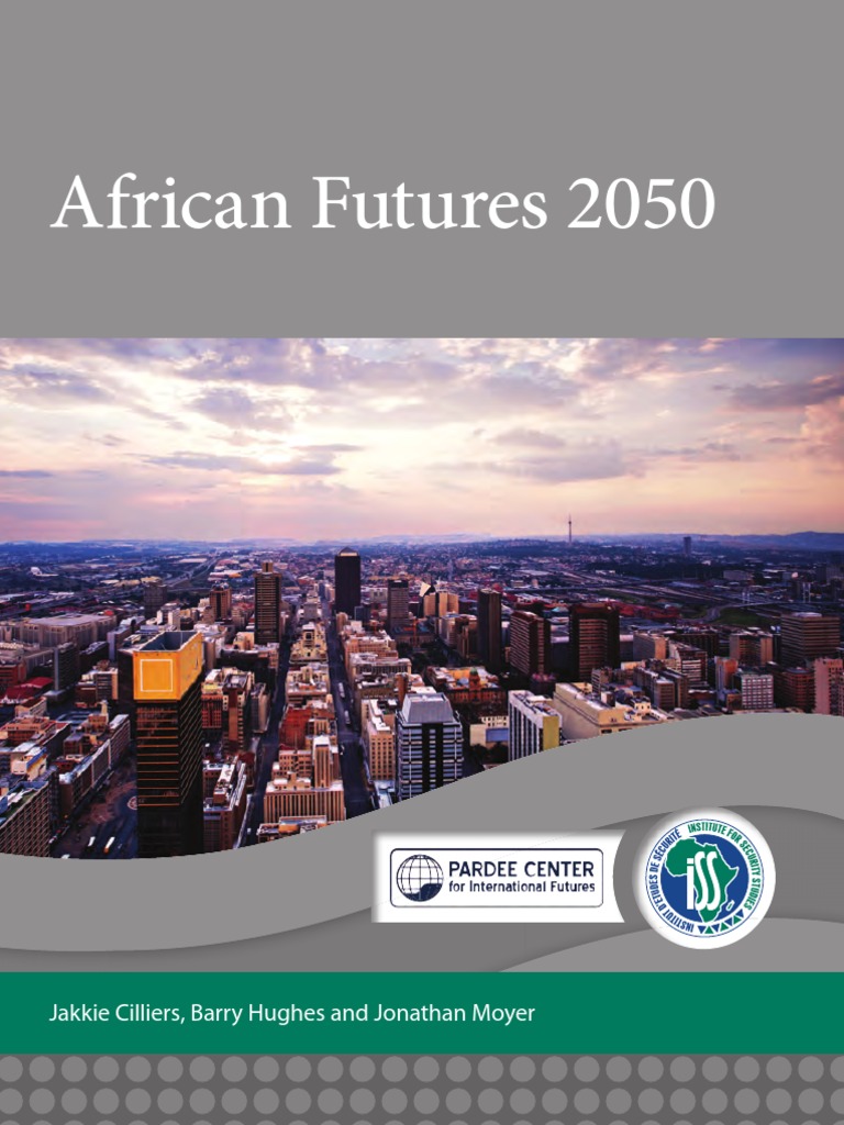 African Futures Project Africa 2050 | Africa | Economies