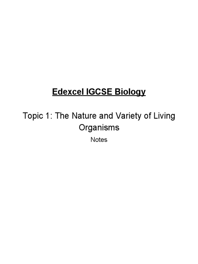 Edexcel IGCSE Biology: Topic 1: The Nature and Variety of Living ...