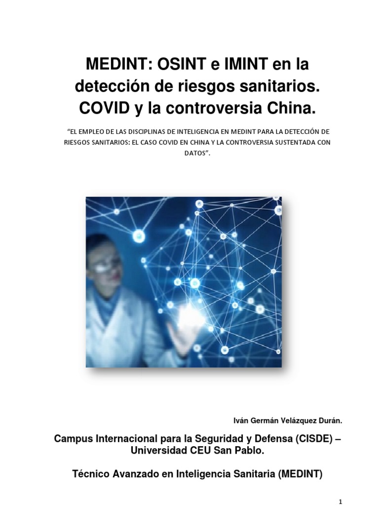 MEDINT: OSINT e IMINT en La Detección de Riesgos Sanitarios. COVID y La Controversia China ...