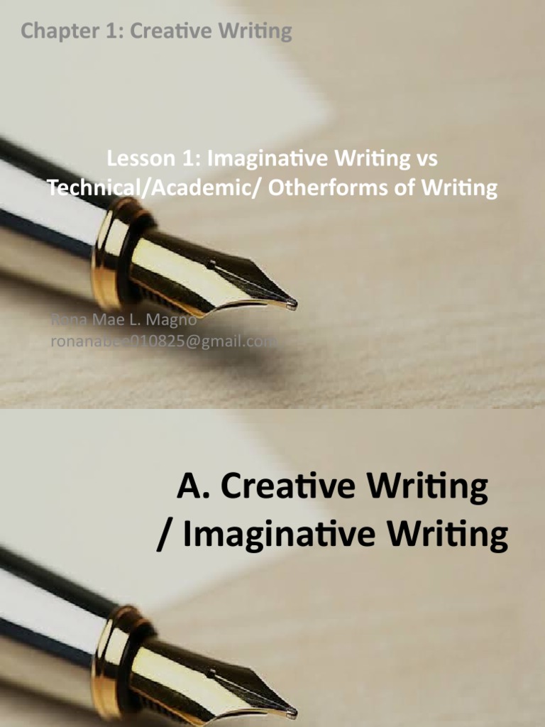 Lesson 1: Imaginative Writing Vs Technical/Academic/ Otherforms of ...