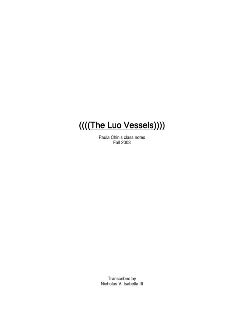 The Luo Vessels) ) ) ) : Paula Chin's Class Notes Fall 2003 | PDF ...