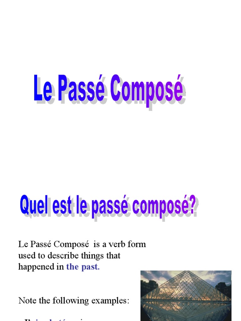 Comprendre le Passé Composé en Français | PDF