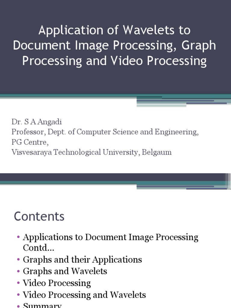 Application of Wavelets To Document Image Processing, Graph Processing ...