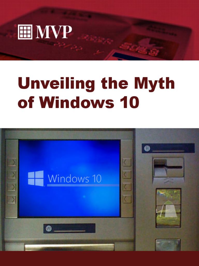Unveiling The Myth of Windows 10 MVP White Paper | PDF | Microsoft ...