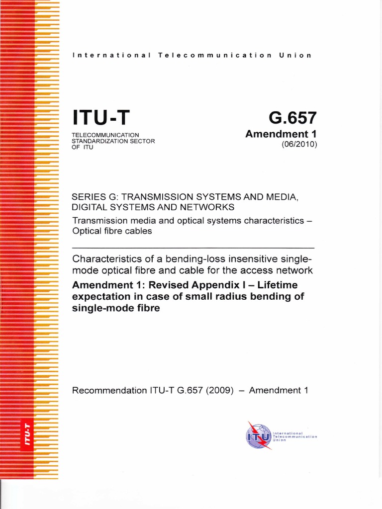 ITU-T G.657 Amendment 1 (06!2010) Revised Appendix I - Lifetime ...