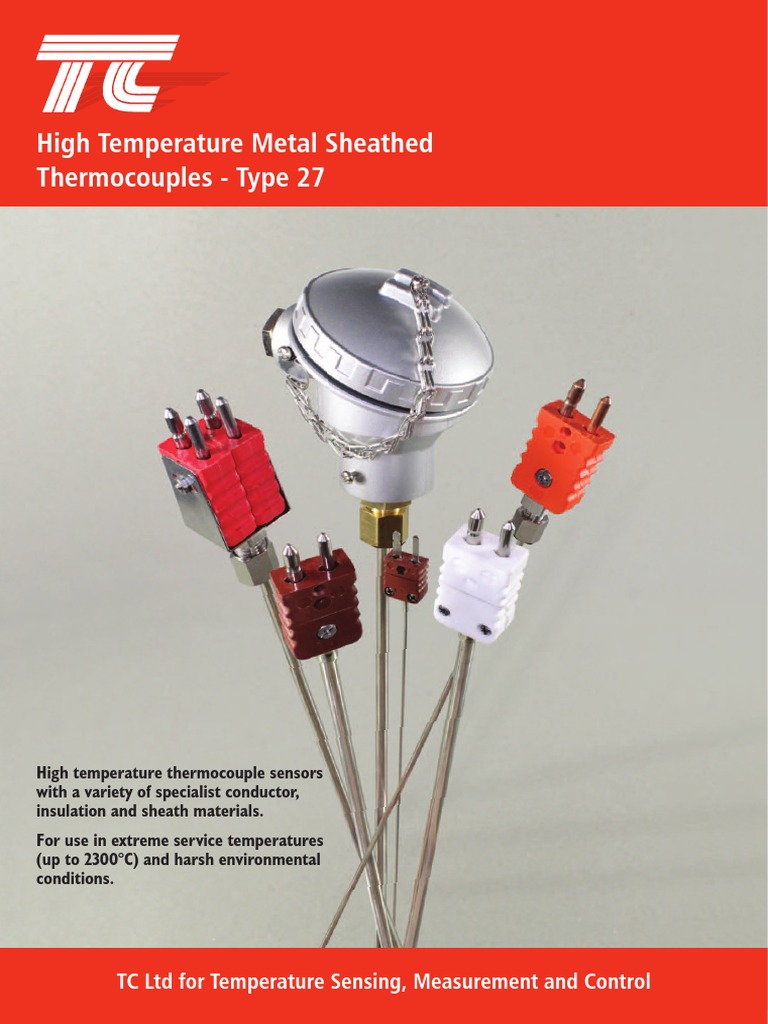 High Temperature Metal Sheathed Thermocouples - Type 27: TC LTD For Temperature Sensing ...