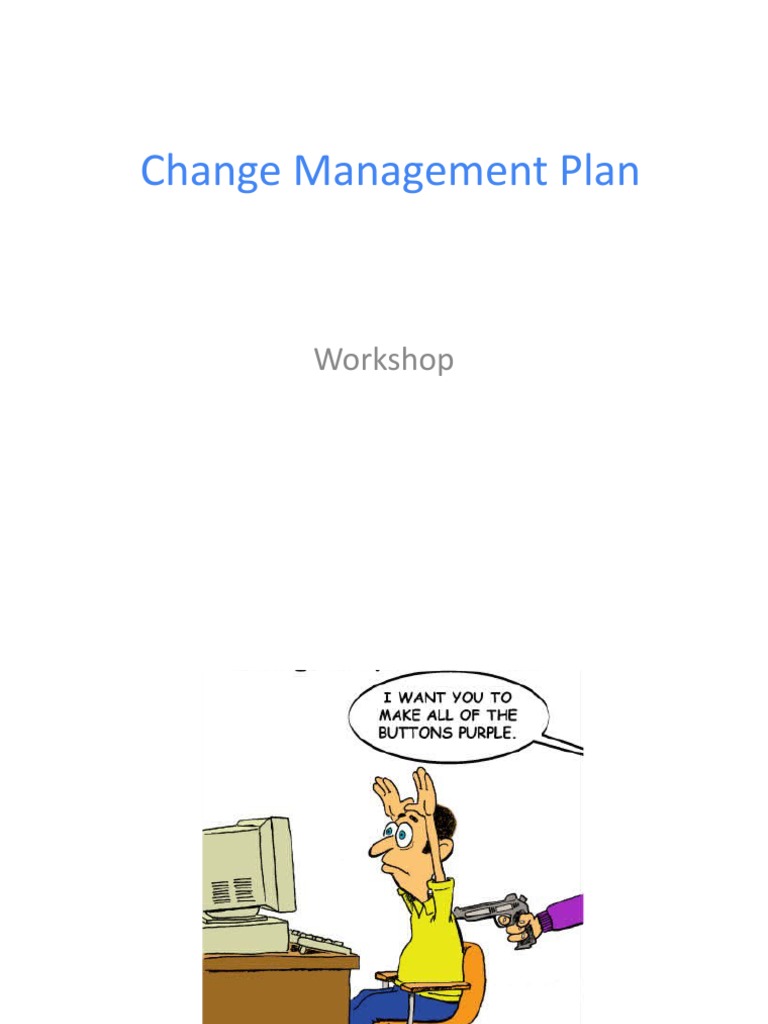 Change Management Plan | PDF | Business
