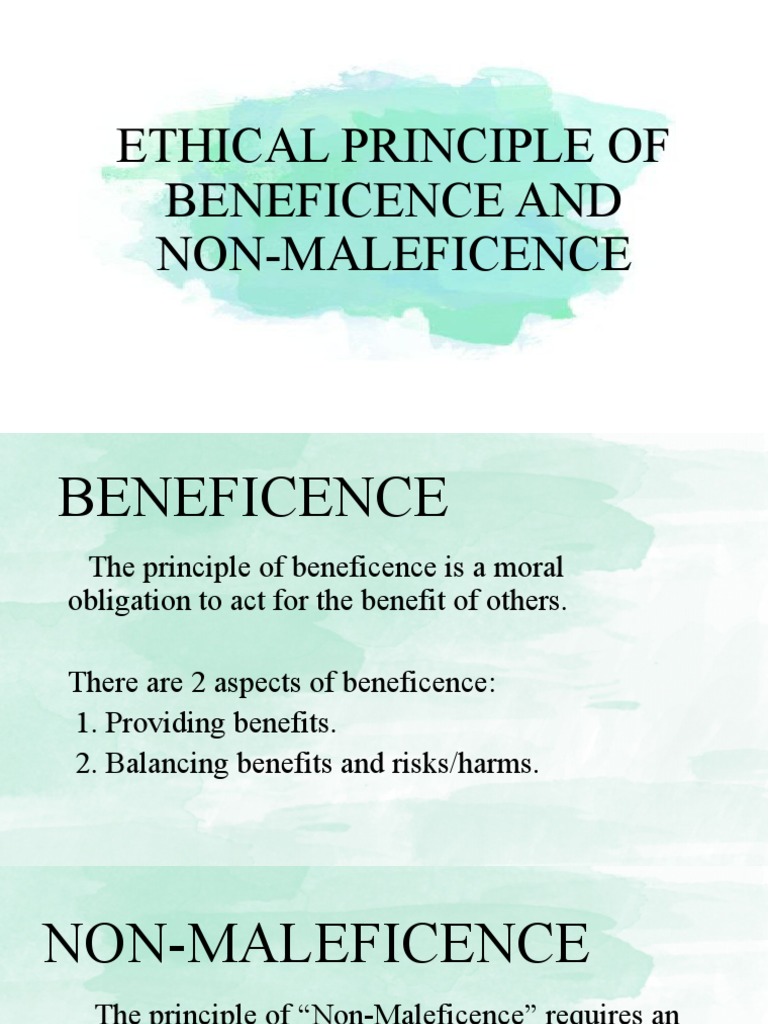 Ethical Principle of Beneficence and Maleficence | PDF
