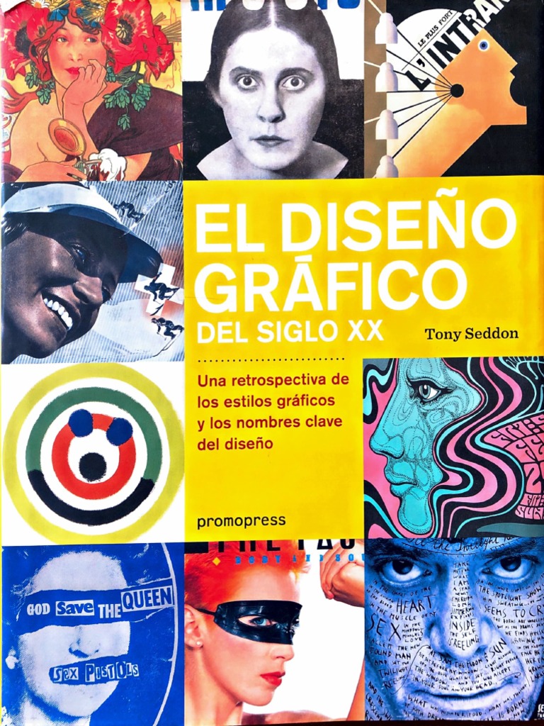 El Diseño Gráfico Del Siglo XX - Tony Seddon | PDF | Art Nouveau ...