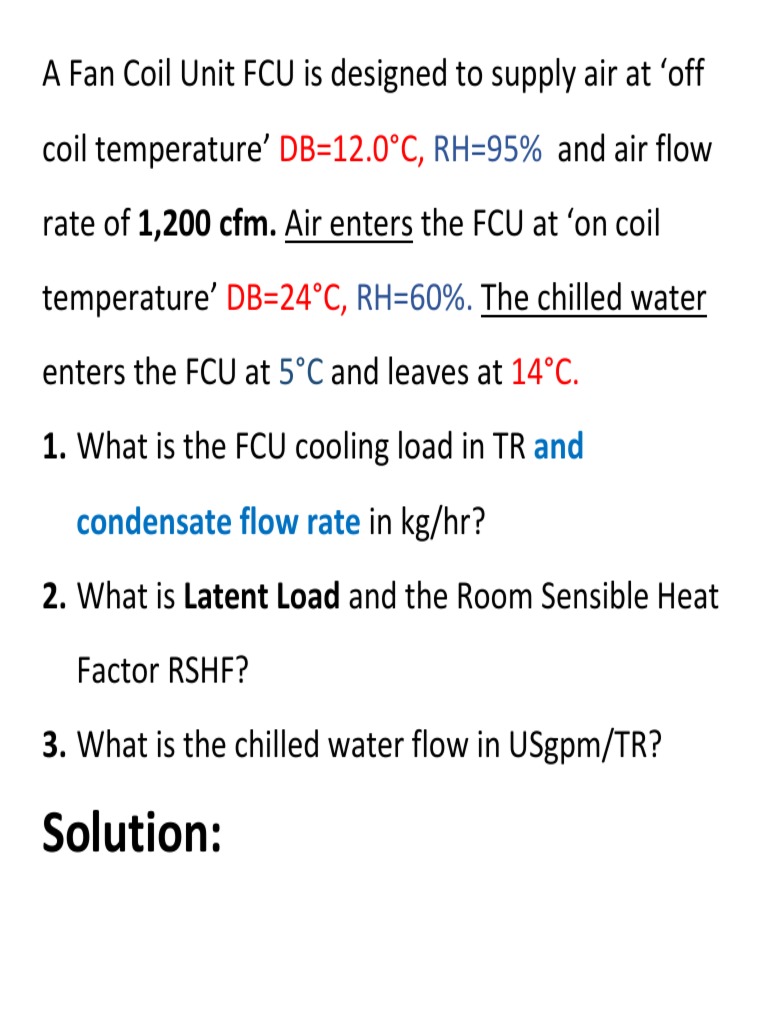 FCU and Flow Rates For Air, Condensate and Chilled Water | PDF | Latent ...