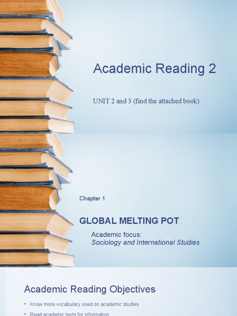 Academic Reading 2: UNIT 2 and 3 (Find The Attached Book) | PDF ...