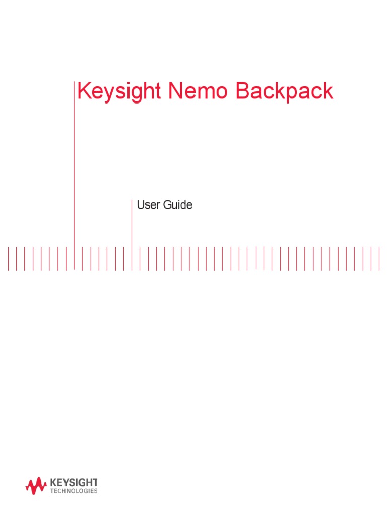 Keysight Nemo Backpack: User Guide | PDF | Battery Charger | Technical ...
