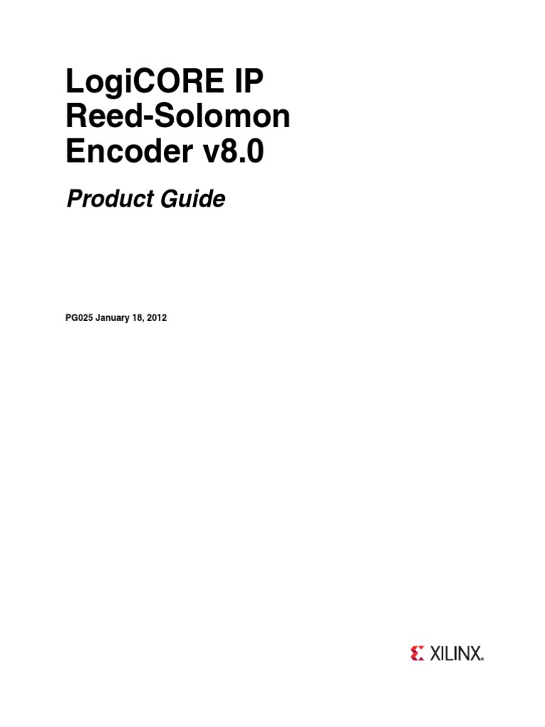 Logicore Ip Reed-Solomon Encoder v8.0: Product Guide | PDF | Input/Output | Digital Technology