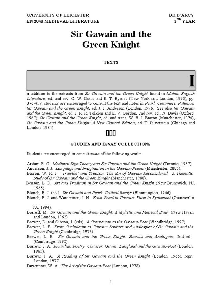 Sir Gawain and The Green Knight: University of Leicester DR D'Arcy en ...