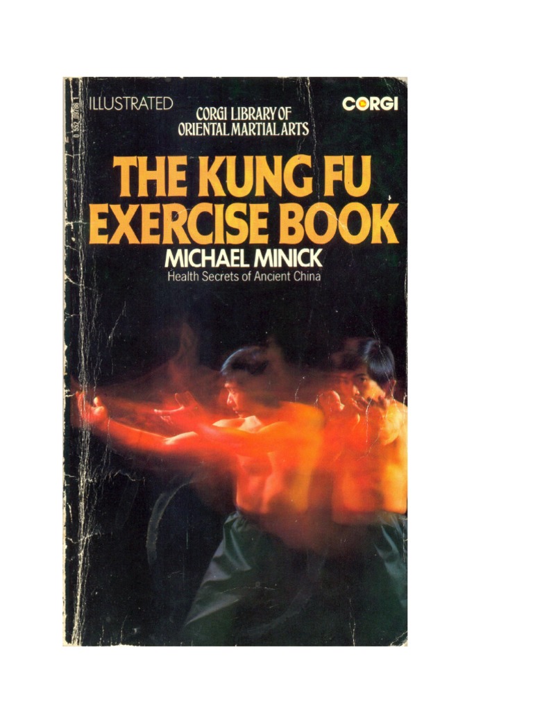 Michael Minick - Kung Fu Exercise Book | PDF | Chinese Martial Arts ... Michael Minick - Kung Fu Exercise Book | PDF | Chinese Martial Arts ...
